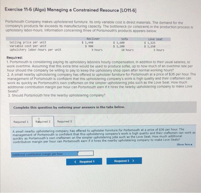 Solved Exercise 11-6 (Algo) Managing a Constrained Resource | Chegg.com