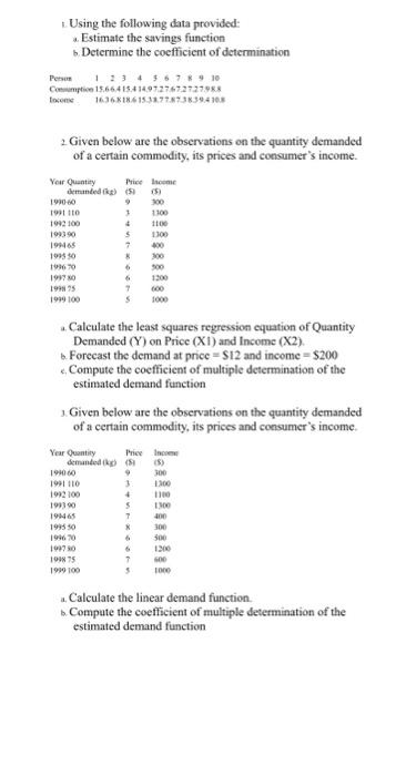 Solved t. Using the following data provided: a. Estimate the | Chegg.com