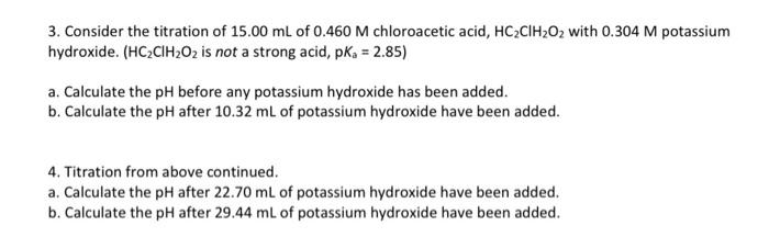 Solved 4. Titration from above continued. a. Calculate the | Chegg.com