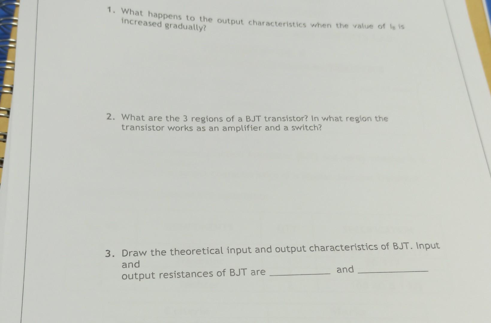 Solved 1. What happens to the output characteristics when | Chegg.com