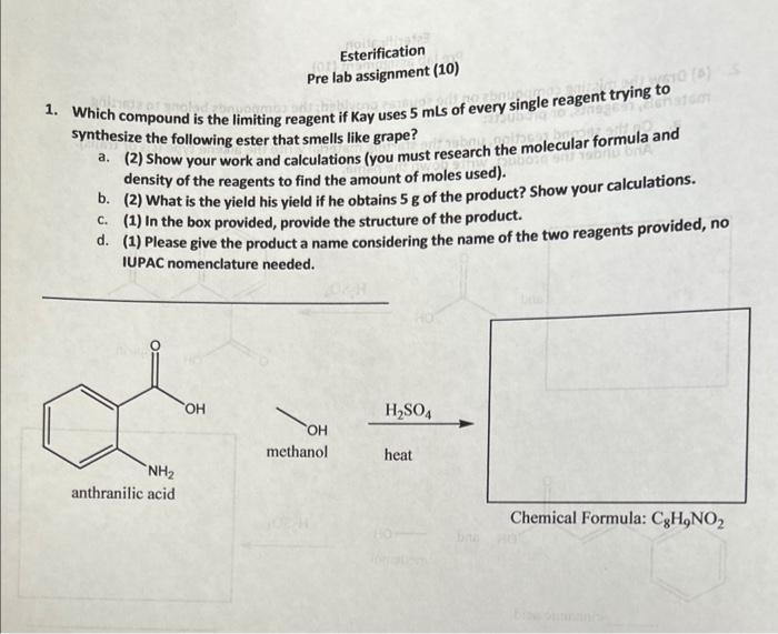 Solved Esterification Pre lab assignment (10) 1. Which | Chegg.com