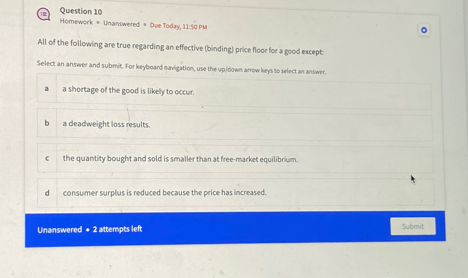 Solved Question 10Homework - ﻿Unanswered - ﻿Due Today, 11:50 | Chegg.com