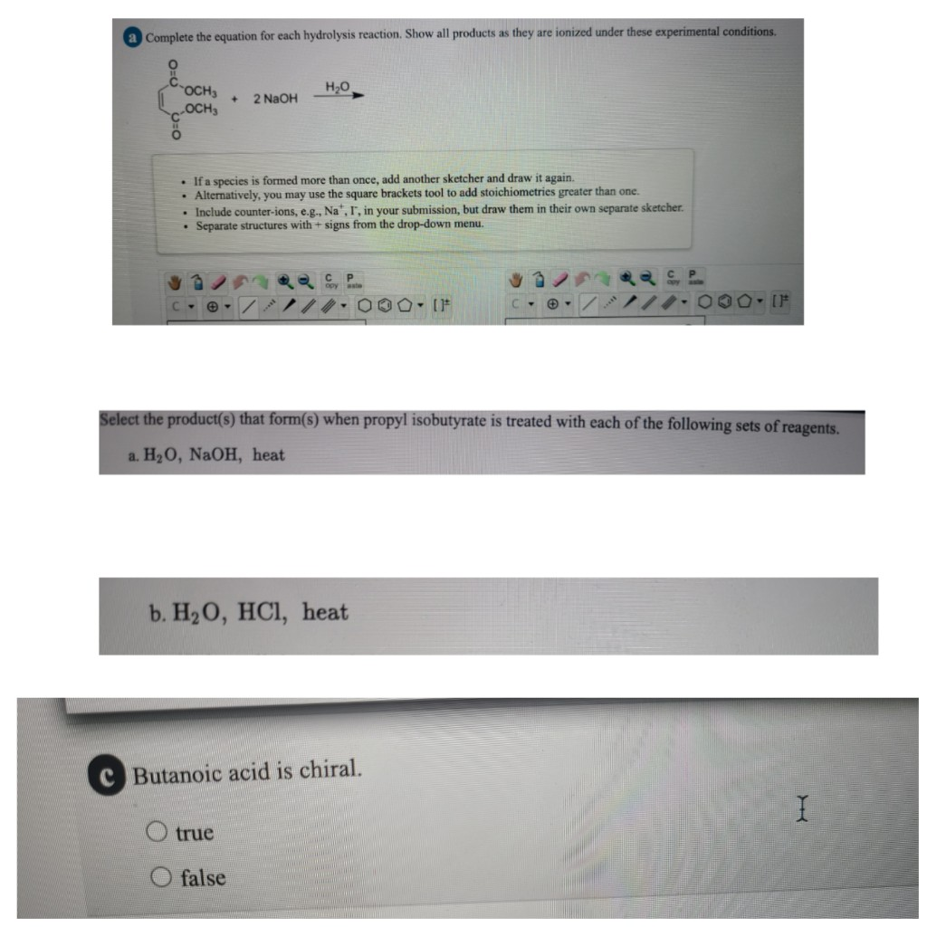 Solved a Complete the equation for each hydrolysis reaction. | Chegg.com