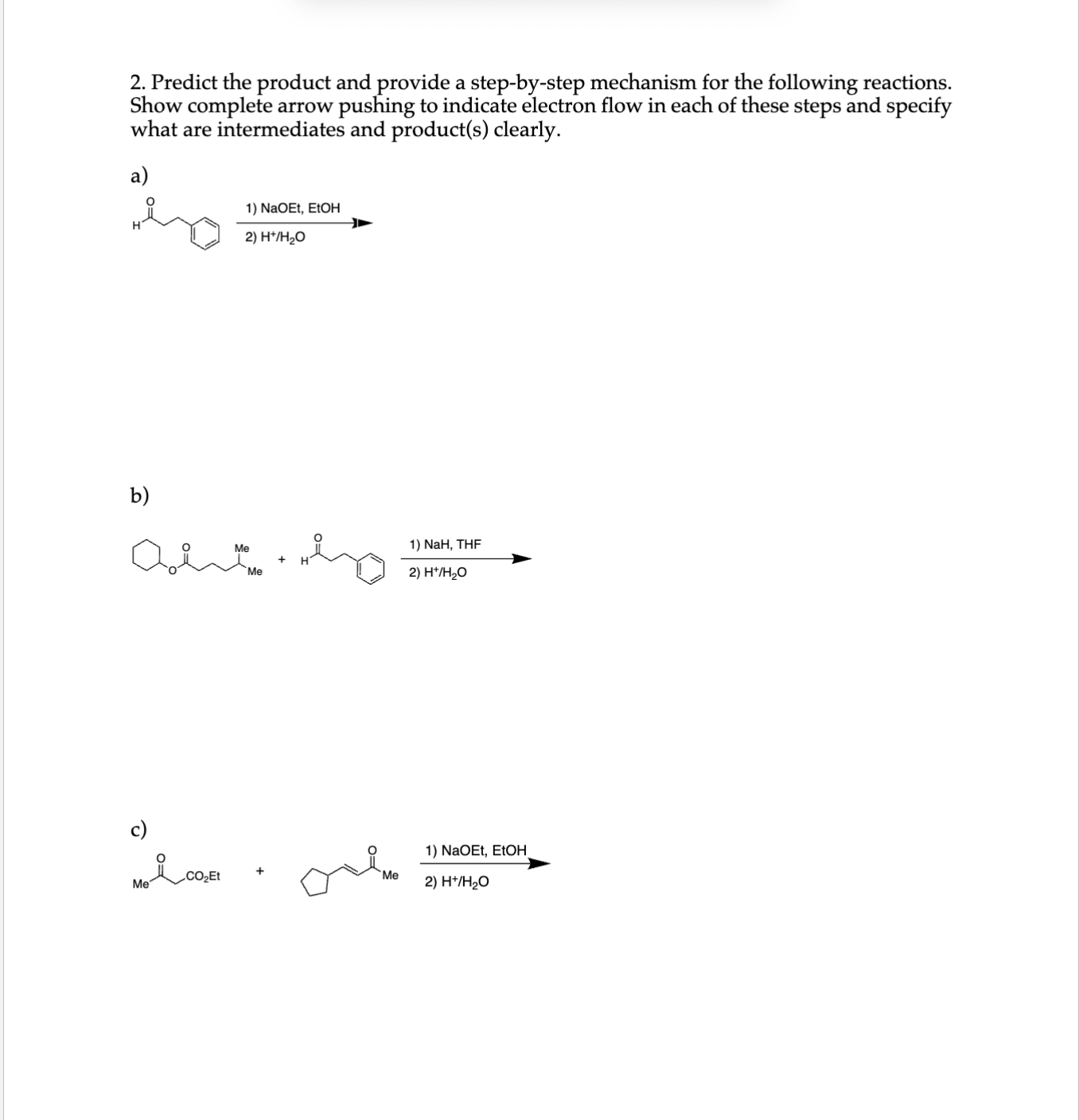2. ﻿Predict the product and provide a step-by-step | Chegg.com