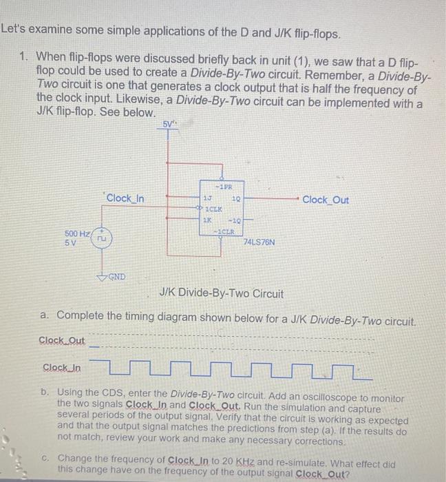 Solved 's examine some simple applications of the D and J/K | Chegg.com