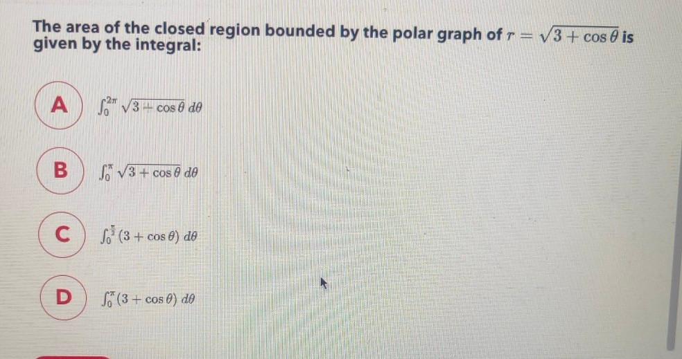 Solved The area of the closed region bounded by the polar | Chegg.com