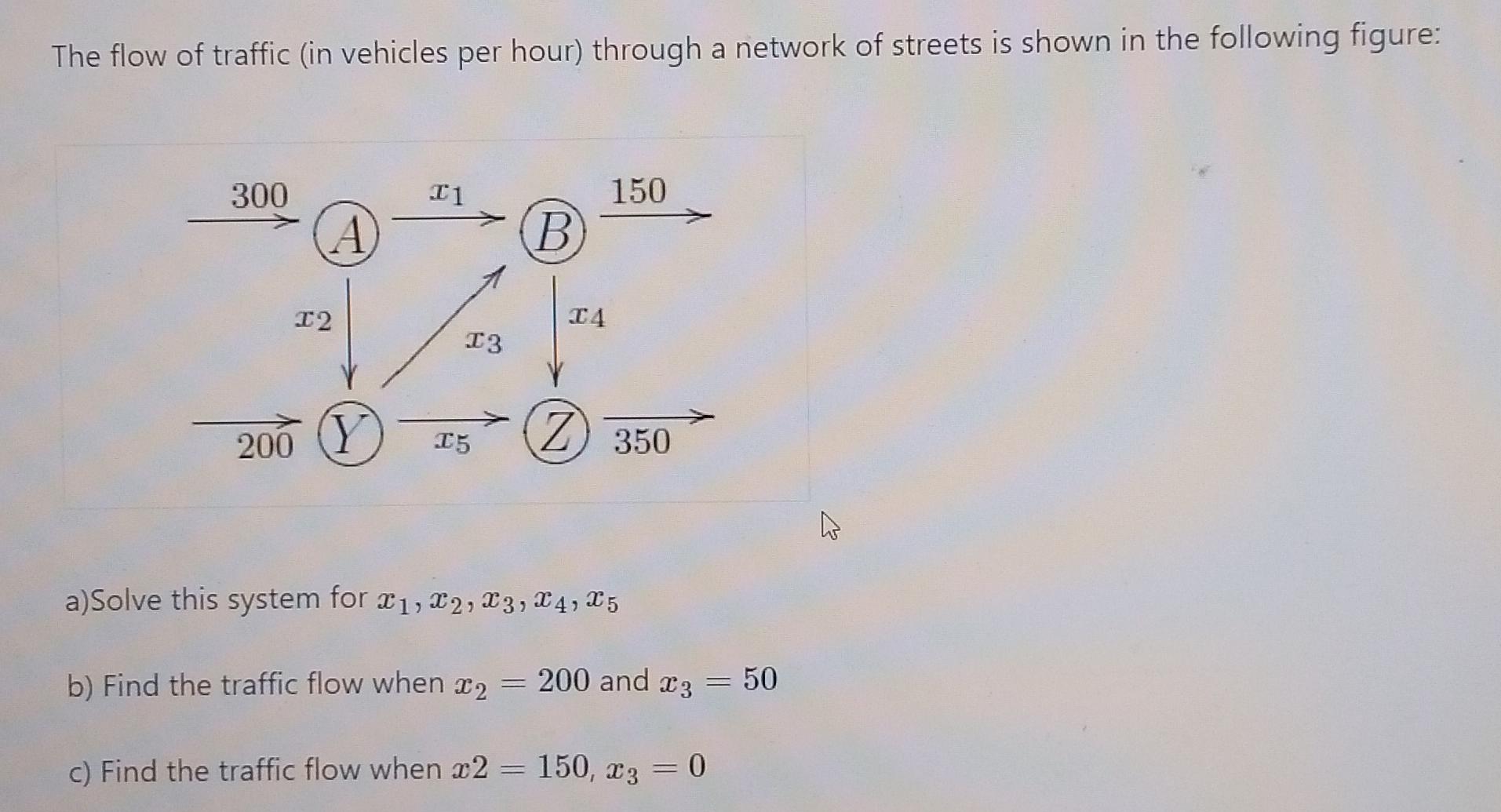 Solved The flow of traffic in vehicles per hour) through a | Chegg.com