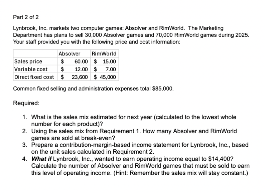Solved This assignment has two independent situations (Part | Chegg.com