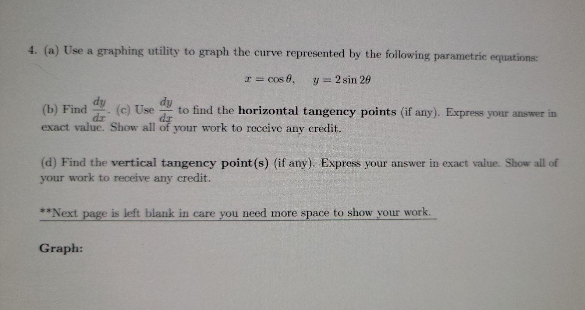 Solved 4. (a) Use a graphing utility to graph the curve | Chegg.com