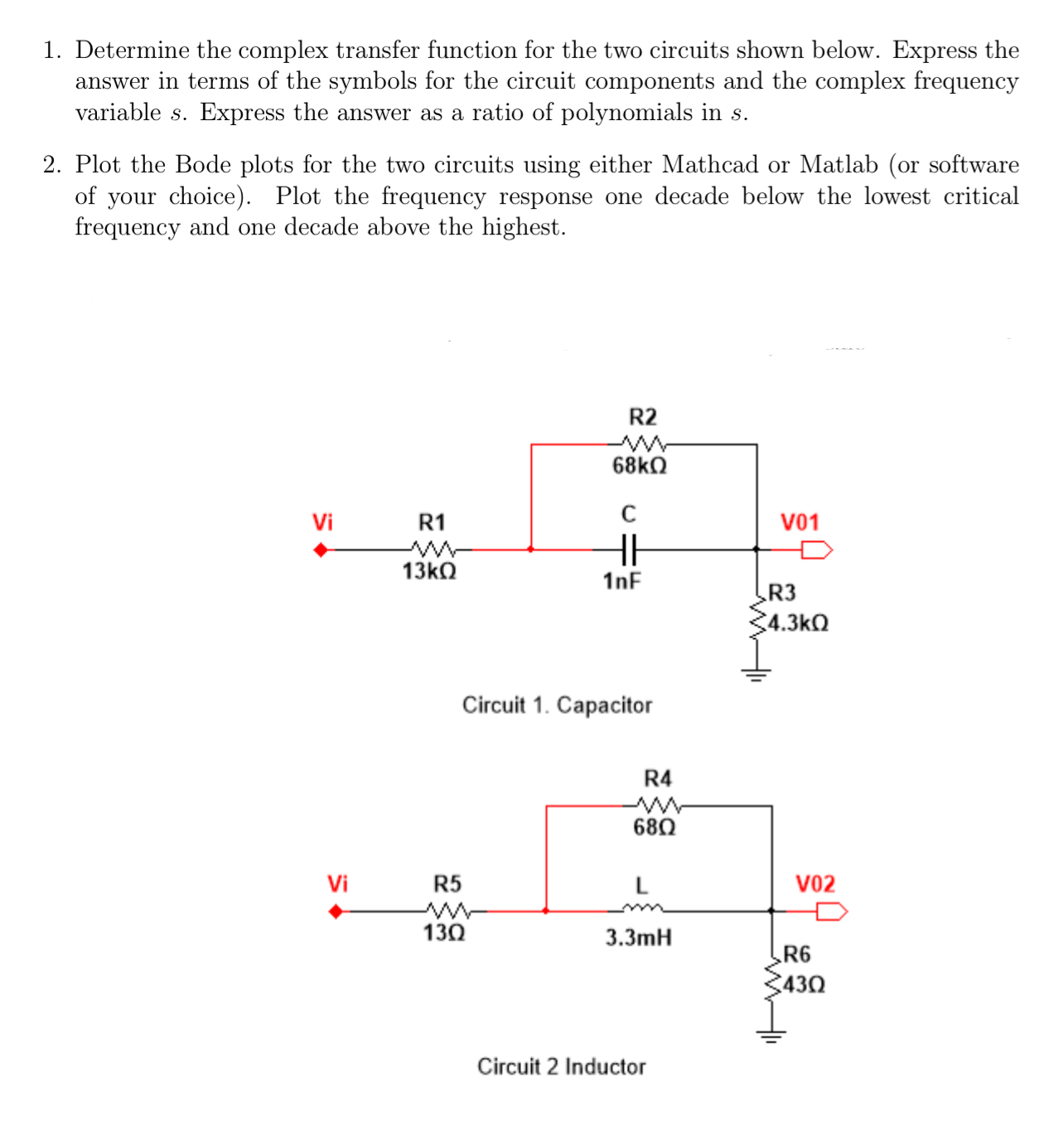 Solved Determine the complex transfer function for the two | Chegg.com
