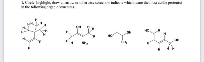Solved 1. Circle, highlight, draw an arrow or otherwise | Chegg.com
