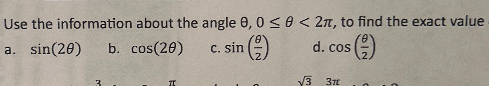 Use the information about the angle θ,0≤θ