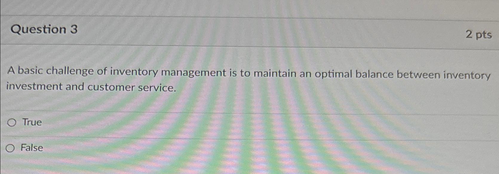 Solved Question 32 ﻿ptsA basic challenge of inventory | Chegg.com