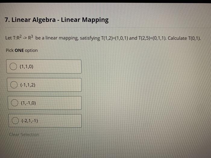 Solved 7. Linear Algebra - Linear Mapping Let T:R2.> R3 be a | Chegg.com