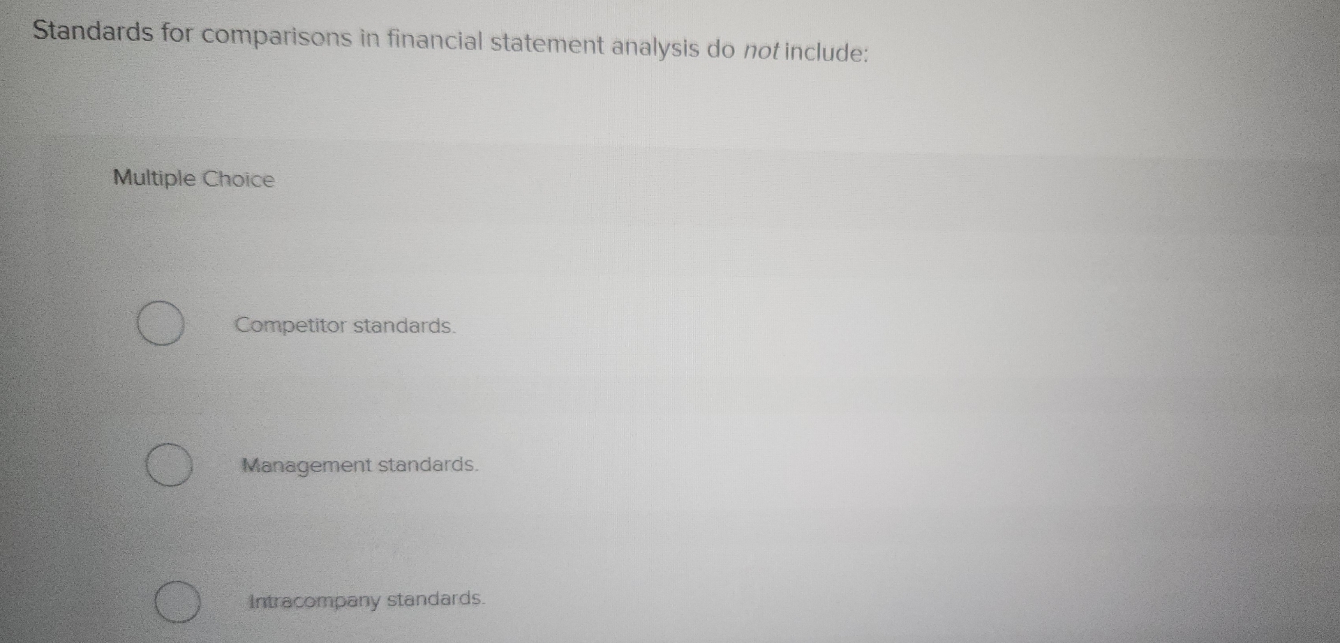 Solved Standards for comparisons in financial statement | Chegg.com
