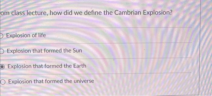 Solved om class lecture, how did we define the Cambrian | Chegg.com