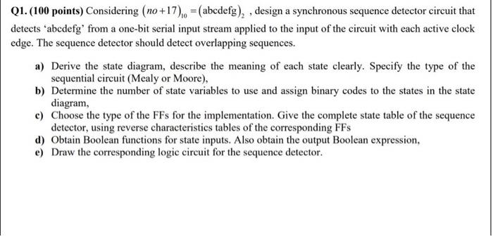 Solved Q1. (100 points) Considering (no+17) = (abcdefg),, | Chegg.com