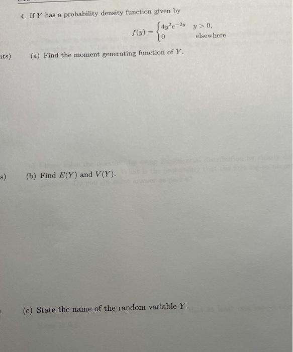 Solved 4. If Y has a probability density function given by | | Chegg.com