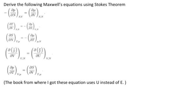 Solved Derive the following Maxwell's equations using Stokes | Chegg.com