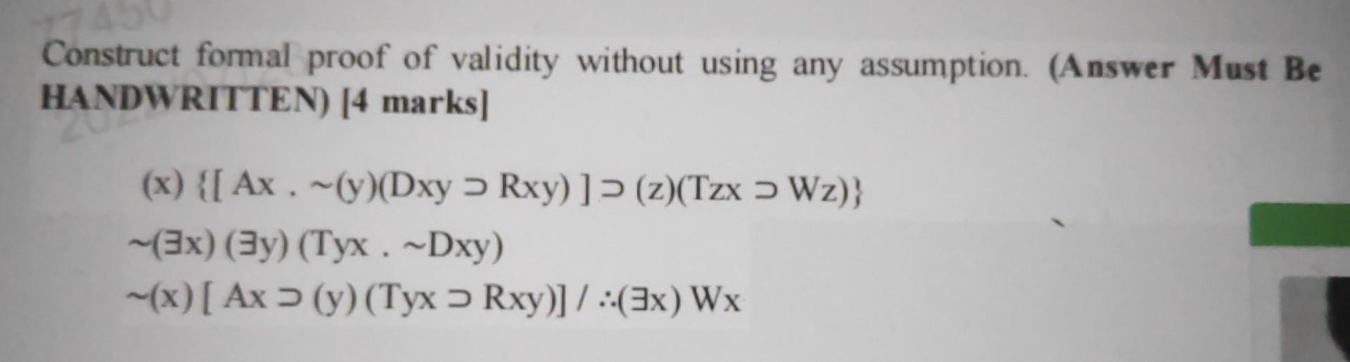 Construct formal proof of validity without using any | Chegg.com
