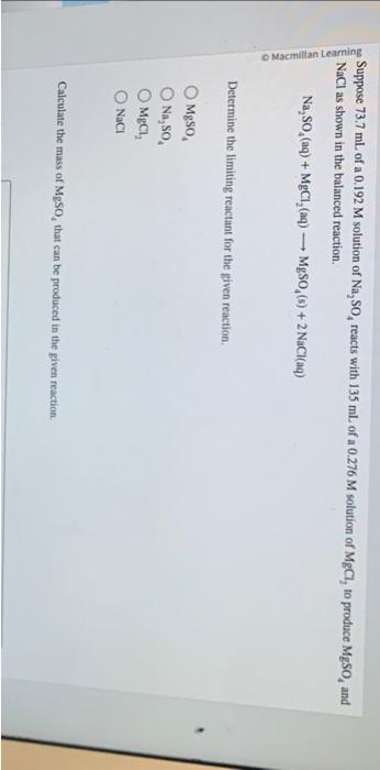 Solved Suppose 73.7 mL of a 0.192M solution of Na2SO4 reacts | Chegg.com