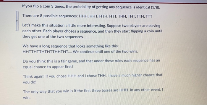 Solved If you flip a coin 3 times, the probability of | Chegg.com