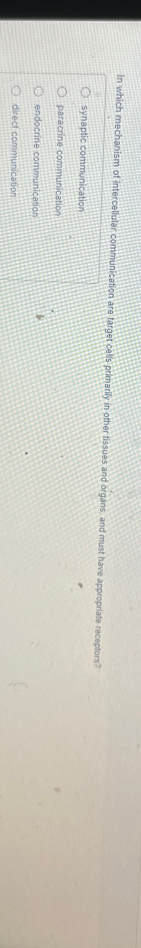 Solved In which mechanism of intercellular communication are | Chegg.com