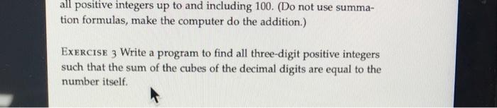 Solved all positive integers up to and including 100 . (Do | Chegg.com