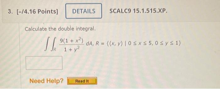 Solved SCALC9 15.1.024.EP. Calculate the definite integral. | Chegg.com