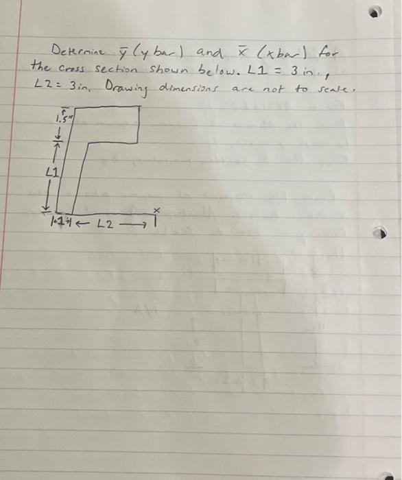 Solved Determine yˉ(y bar ) and xˉ (xbar) for the cross | Chegg.com