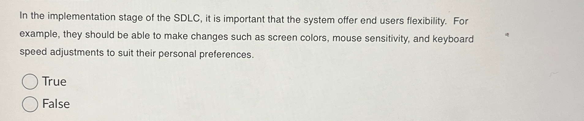Solved In the implementation stage of the SDLC, ﻿it is | Chegg.com