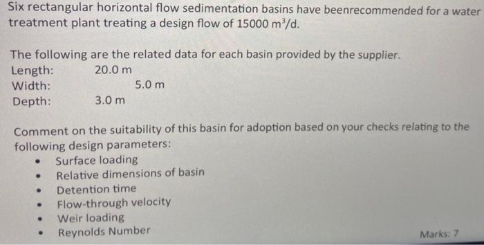 Solved Six rectangular horizontal flow sedimentation basins | Chegg.com