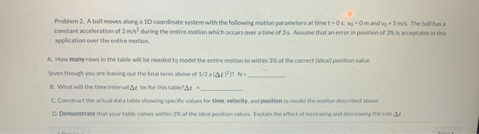 Problem 2. A ball moves along a 1D Coordinate system | Chegg.com