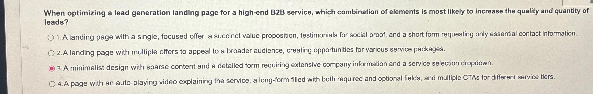 Solved When optimizing a lead generation landing page for a | Chegg.com