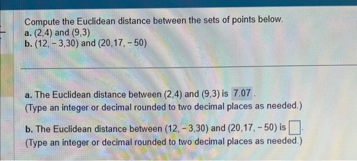 Solved Compute the Euclidean distance between the sets of | Chegg.com
