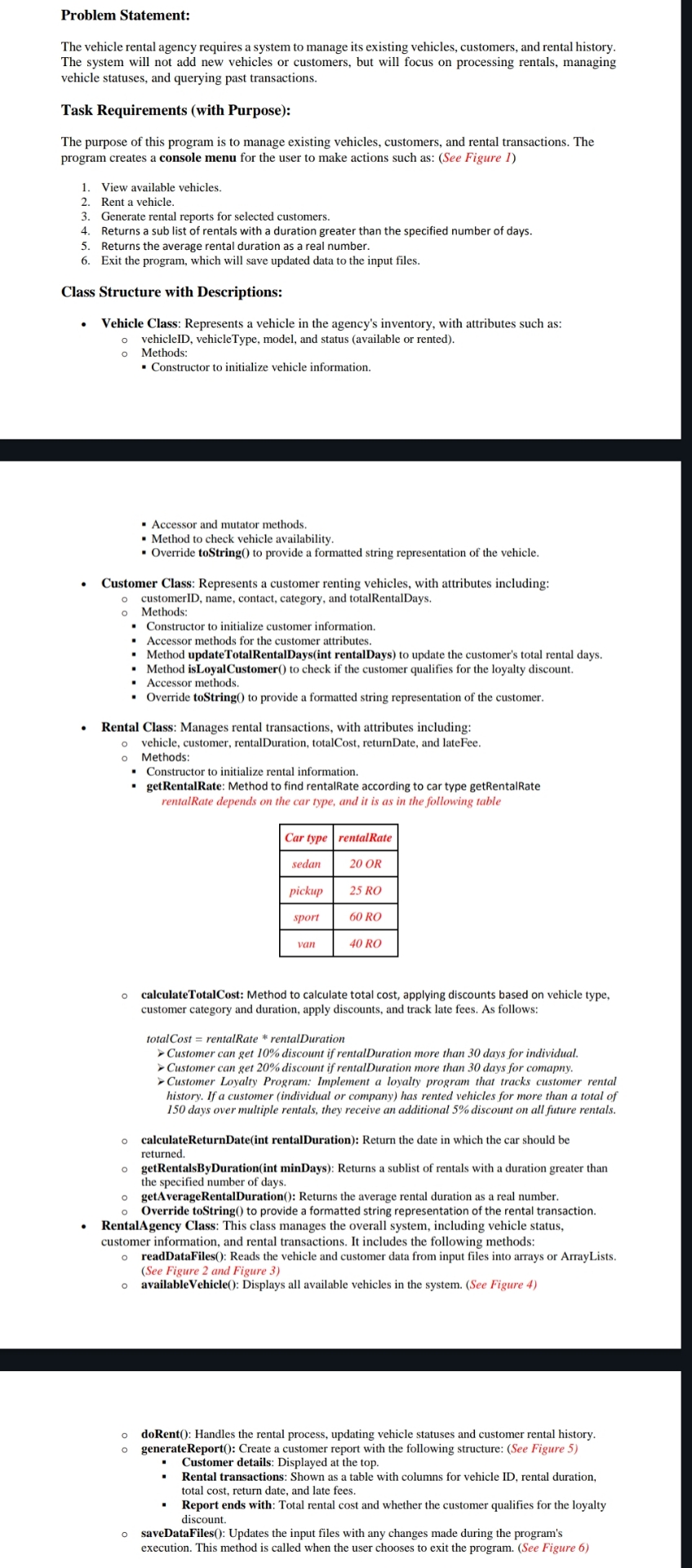 Solved Problem Statement:The vehicle rental agency requires | Chegg.com