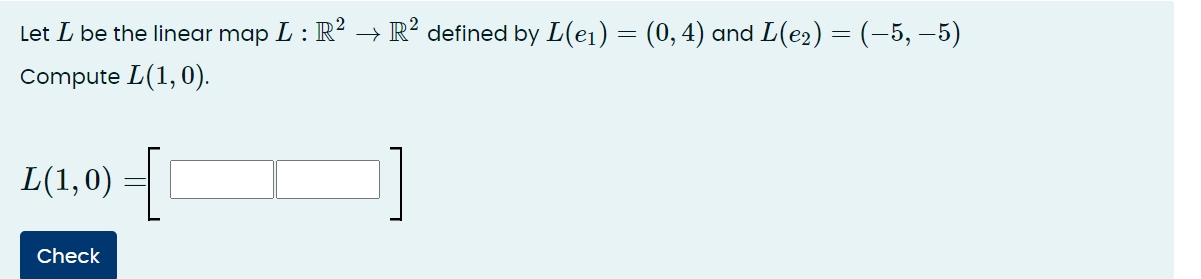 Solved Let L ﻿be the linear map L:R2→R2 ﻿defined by | Chegg.com