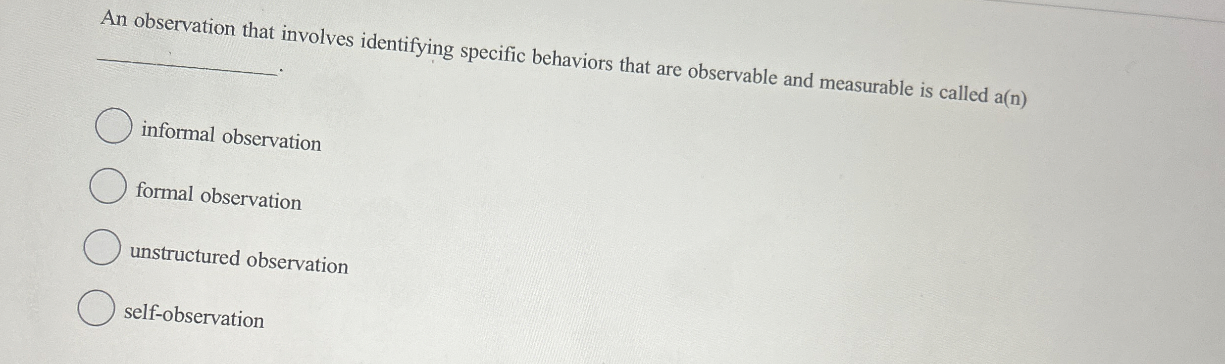 Solved An observation that involves identifying specific | Chegg.com