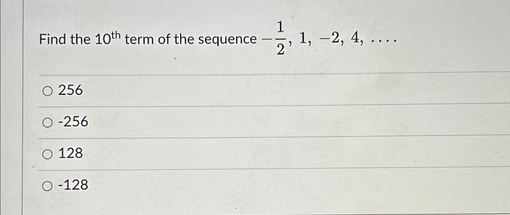 Solved Find the 10th ﻿term of the sequence | Chegg.com
