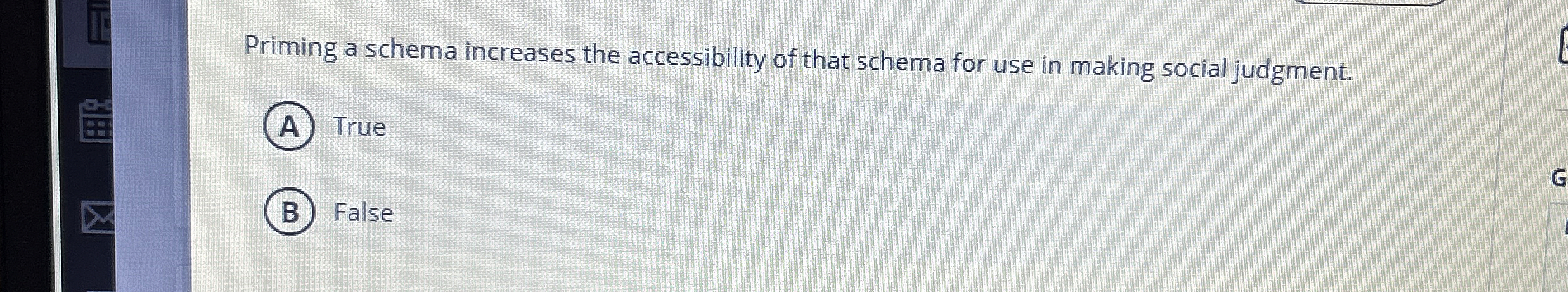 Solved Priming a schema increases the accessibility of that | Chegg.com