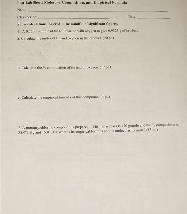 Solved Post-Lab Sheet: Moles, % Composition, and Empirical | Chegg.com