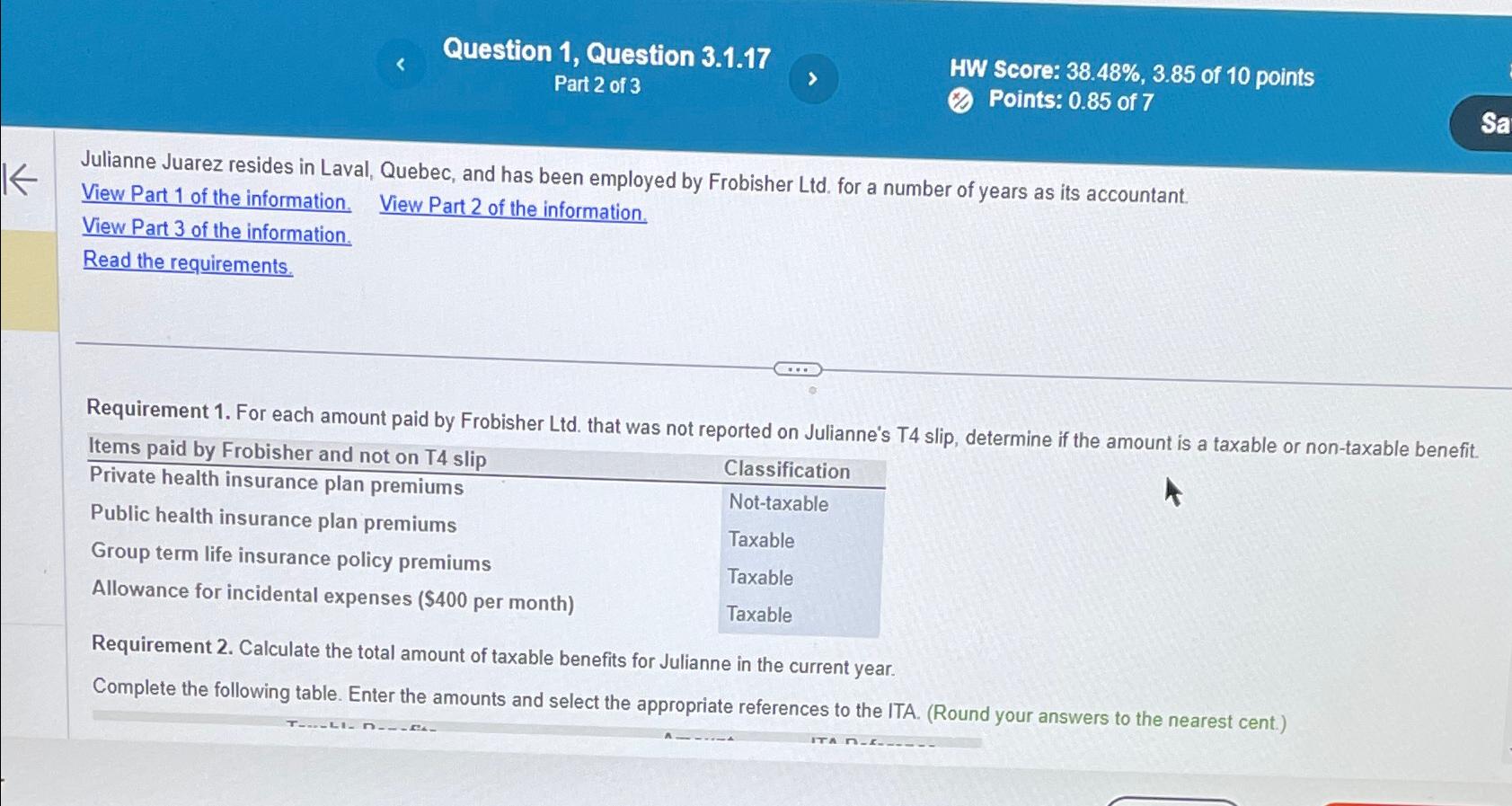 Solved Question 1, Question 3.1.17\\nPart 2 of 3\\nHW Score: | Chegg.com