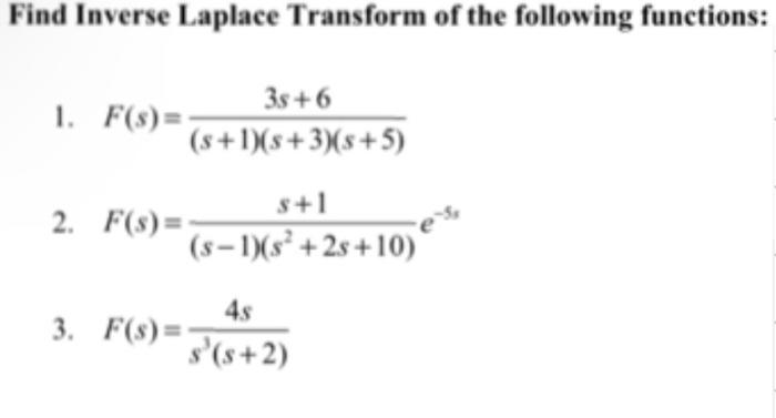Solved Find Inverse Laplace Transform of the following | Chegg.com