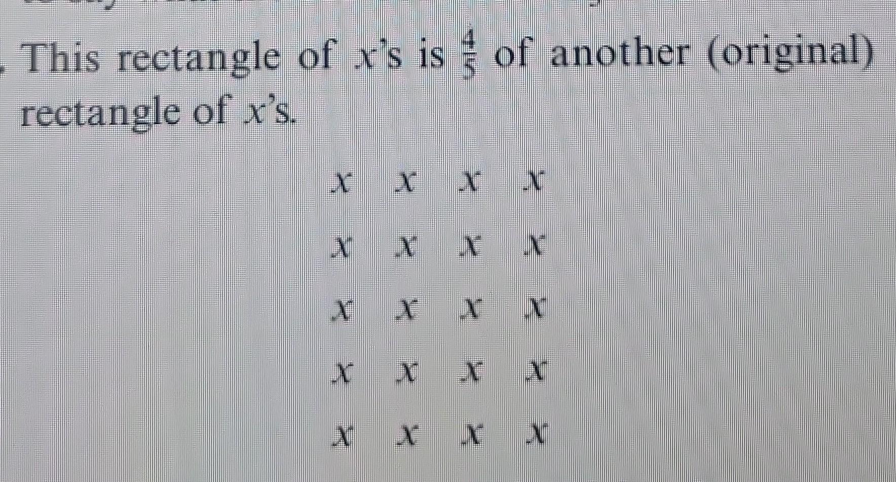 Solved is rectangle of x 's is 54 of another (origin tangle | Chegg.com