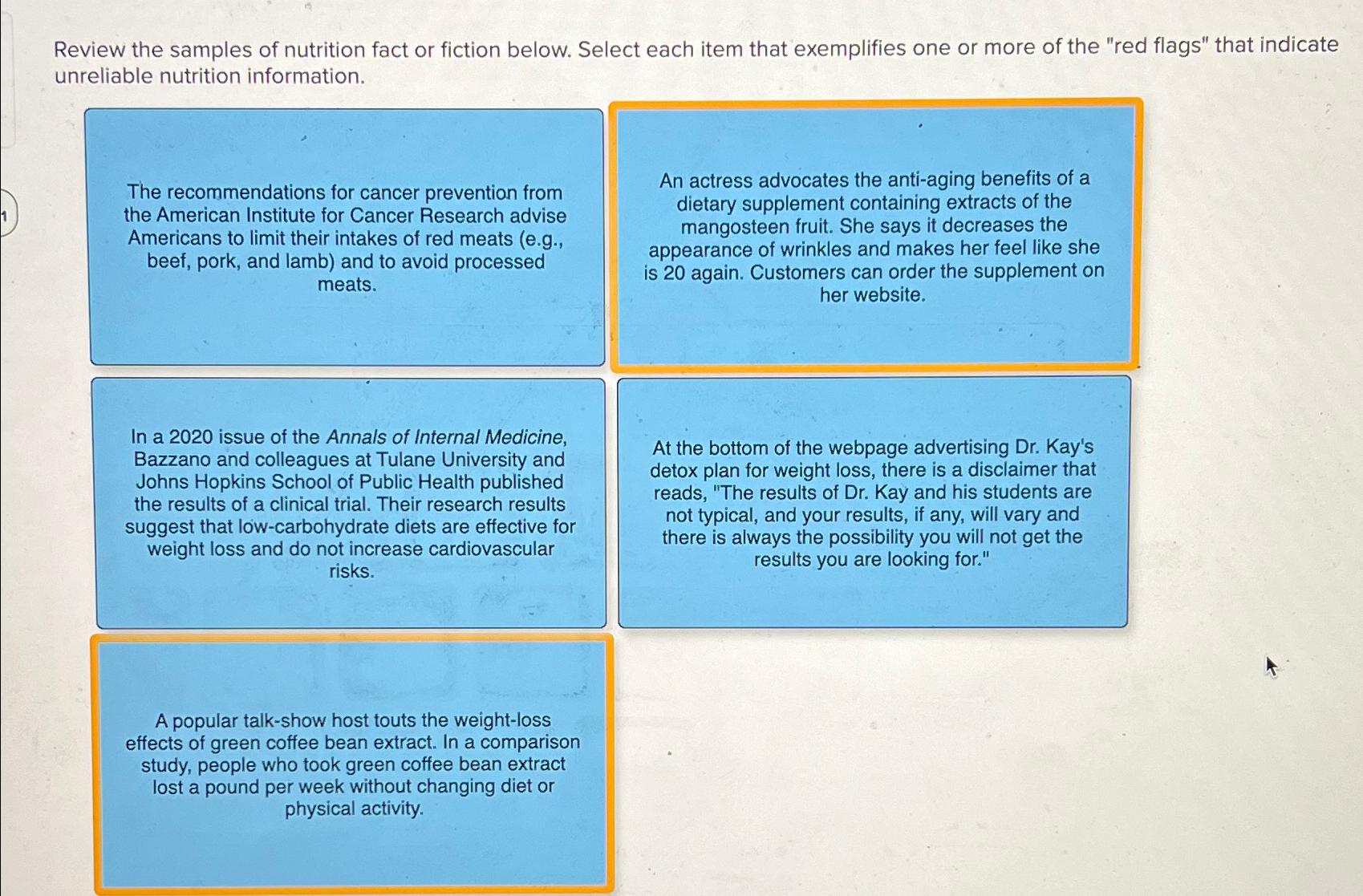 Solved Review the samples of nutrition fact or fiction | Chegg.com