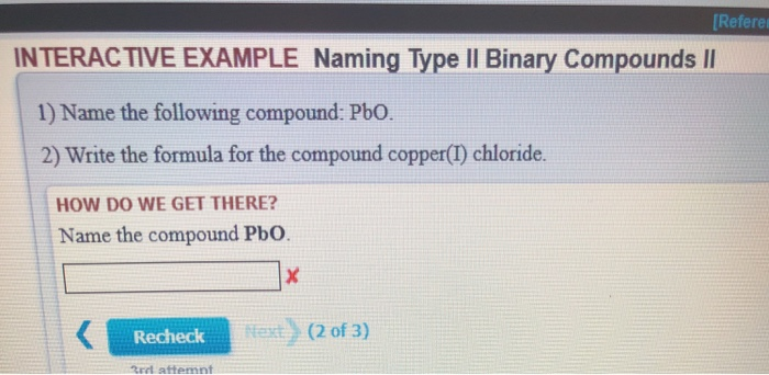 Solved [Refere INTERACTIVE EXAMPLE Naming Type II Binary | Chegg.com