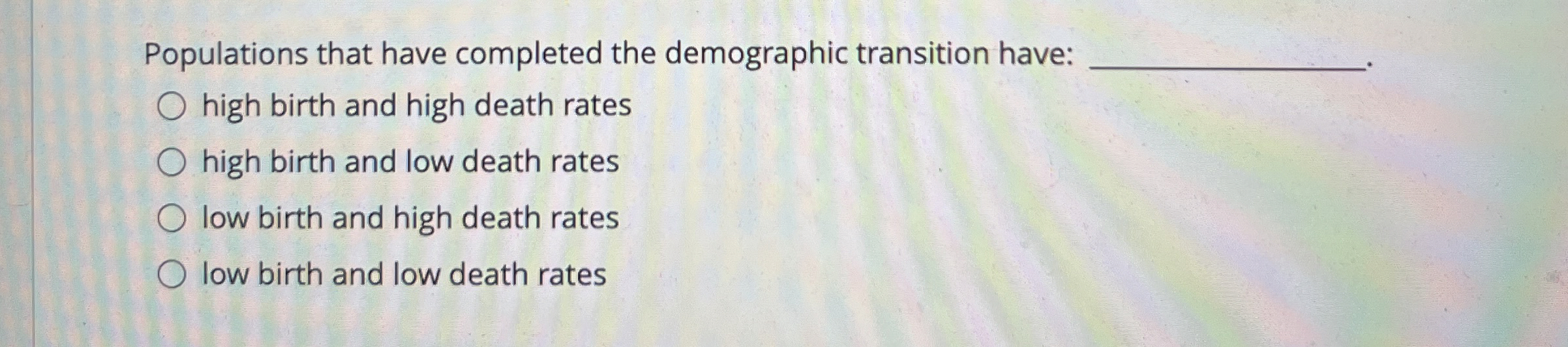High Quality SOLUTION Populations that have completed the demographic | Chegg.com