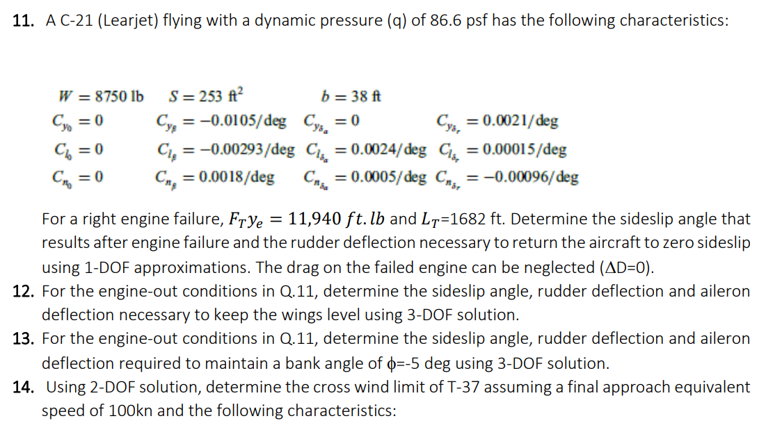 Solved A C-21 (Learjet) ﻿flying with a dynamic pressure (q) | Chegg.com