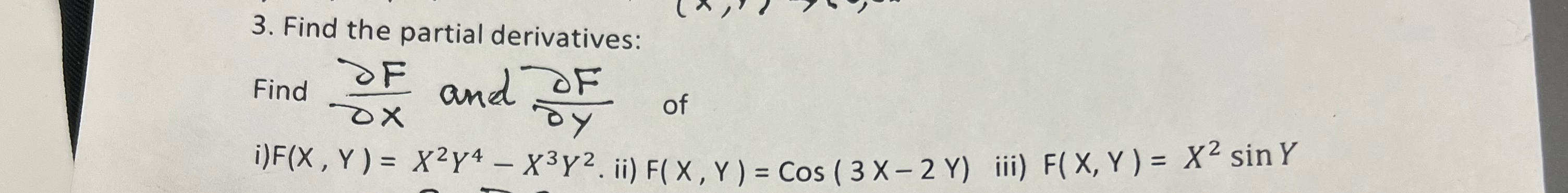 Solved Find the partial derivatives:Find delFdelx ﻿and | Chegg.com