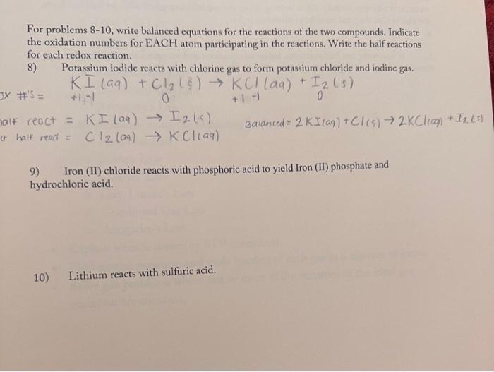 Solved For problems 8-10, write balanced equations for the | Chegg.com